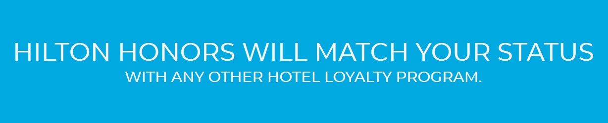 Hilton Honors Status Match Challenge